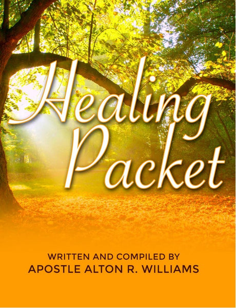 Healing Packet PDF – Understanding For Life Ministries